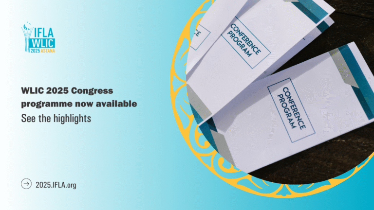 Astana awaits! WLIC 2025 Congress programme now available - IFLA | WLIC ...